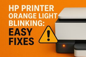 HP Printer Orange Light Blinking: Easy Fixes - Gear Probe